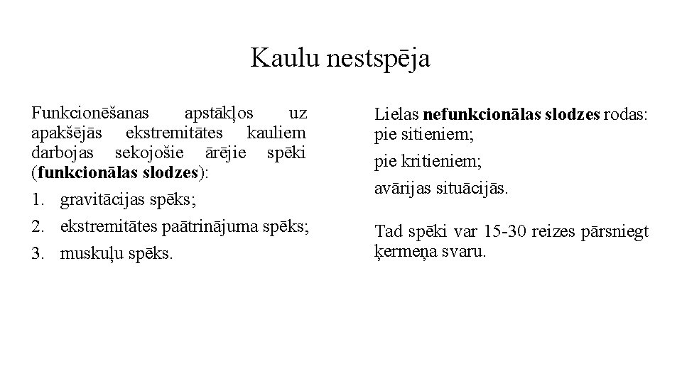 Kaulaudu biomehnika Dr habil biomeh I Adamovia Bioloiskie