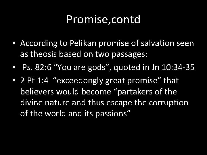 The Problem Promise and Process of Theosis pp