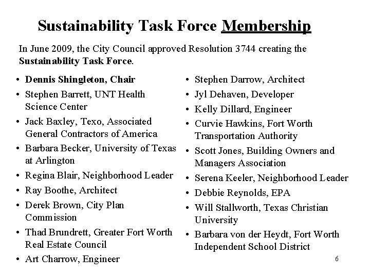 Sustainability Task Force Recommendations Presented to the City