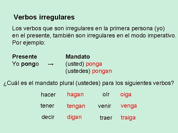 Los mandatos formales el modo imperativo UNIDAD 4
