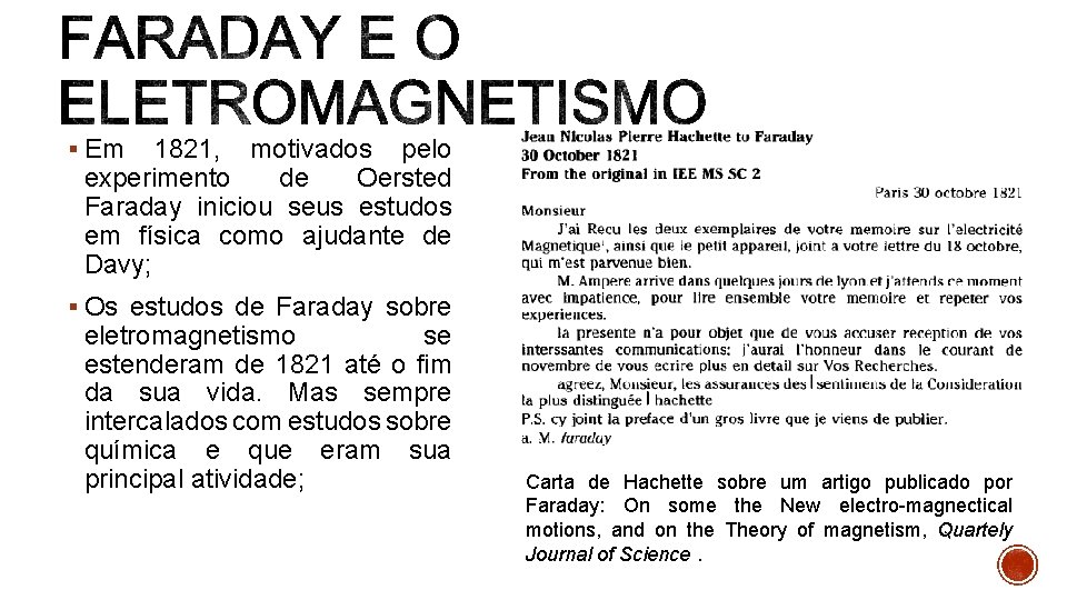 HISTRIA DA LEI DE FARADAY Complementos de Eletromagnetismo