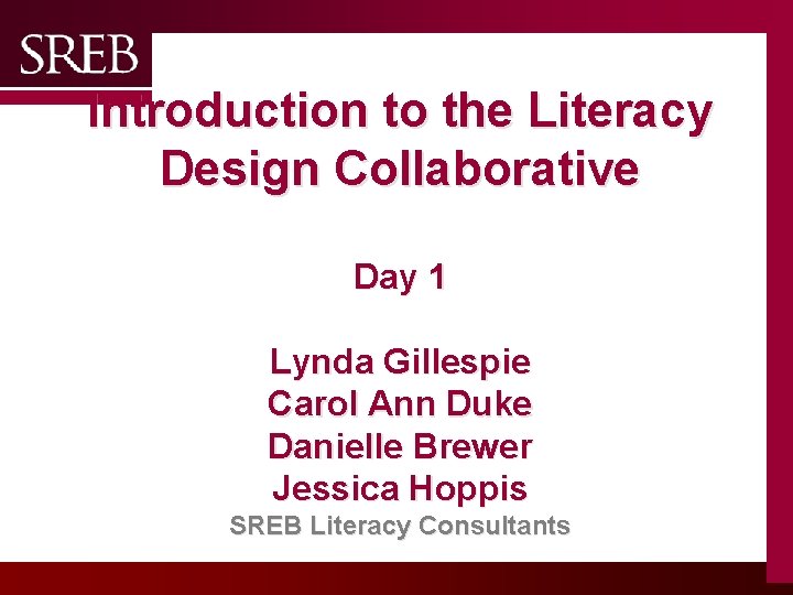 Introduction to the Literacy Design Collaborative Company LOGO