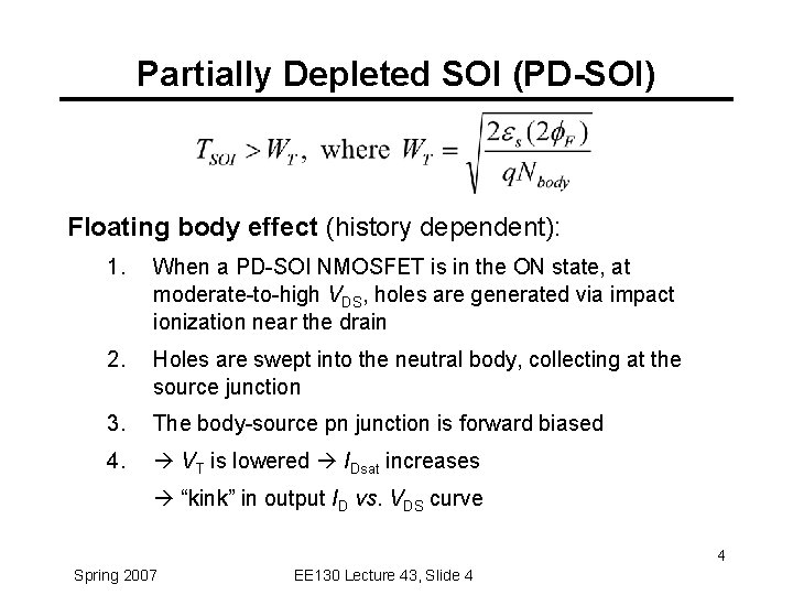Lecture 43 OUTLINE Shortchannel MOSFET reprise SOI technology