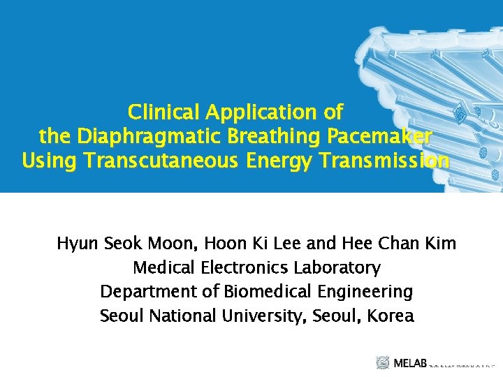 Clinical Application of the Diaphragmatic Breathing Pacemaker Using