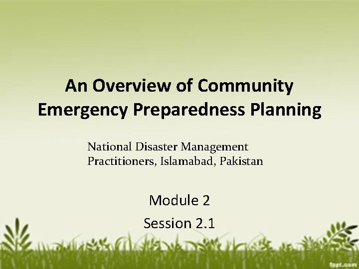 An Overview of Community Emergency Preparedness Planning National