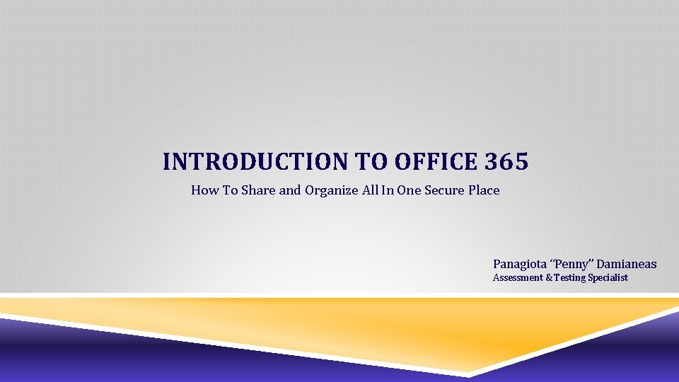 INTRODUCTION TO OFFICE 365 How To Share and