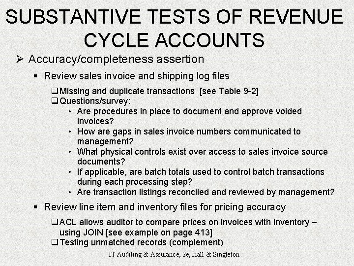 Chapter 9 Auditing the Revenue Cycle IT Auditing