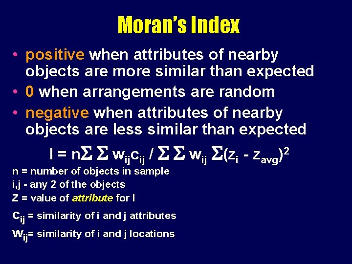 Spatial Analysis cont Density Estimation Summary Spatial Statistics
