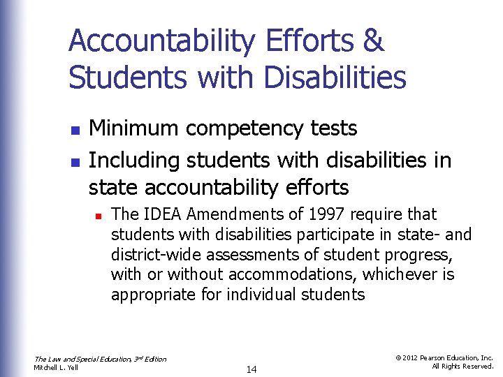 Chapter 9 Identification Assessment and Evaluation The Law