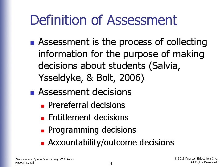 Chapter 9 Identification Assessment and Evaluation The Law