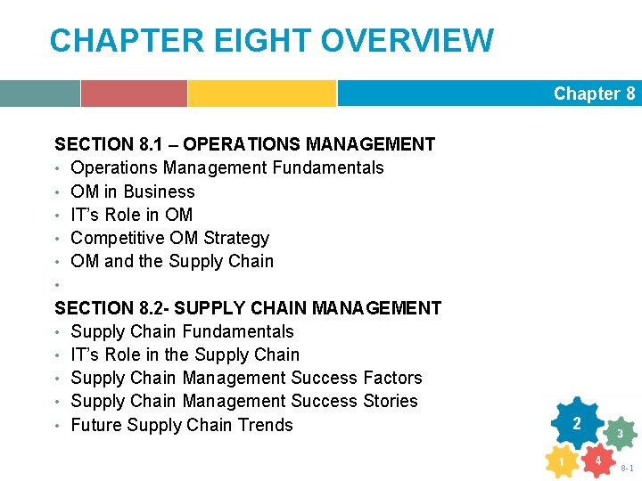 CHAPTER EIGHT OVERVIEW Chapter 8 SECTION 8 1