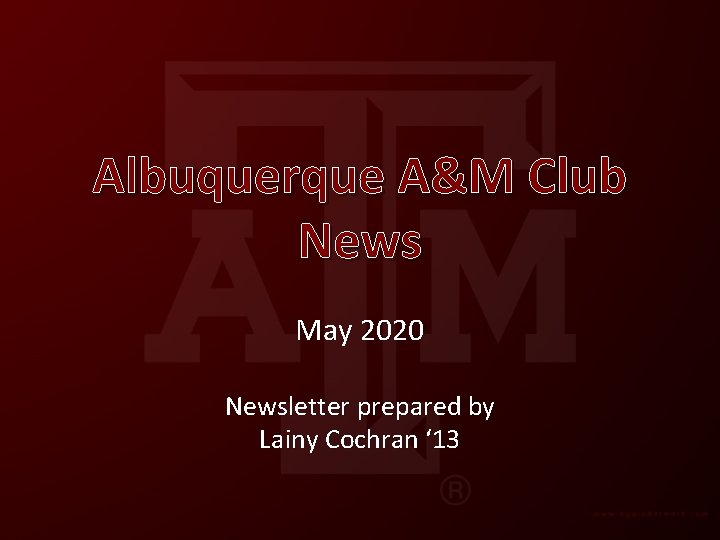 Albuquerque AM Club News May 2020 Newsletter prepared