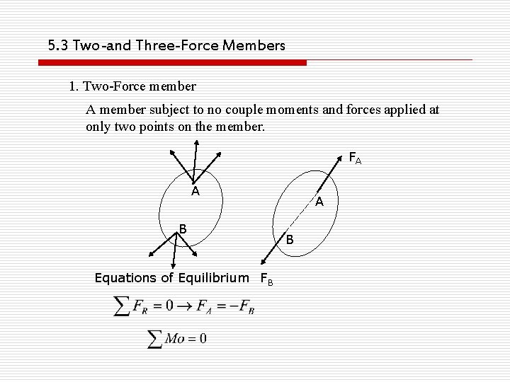 CHAP 5 Equilibrium of a Rigid body 5