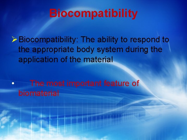 BIOMATERIAL TECHNOLOGY CONTENT What is biomaterial Historical development