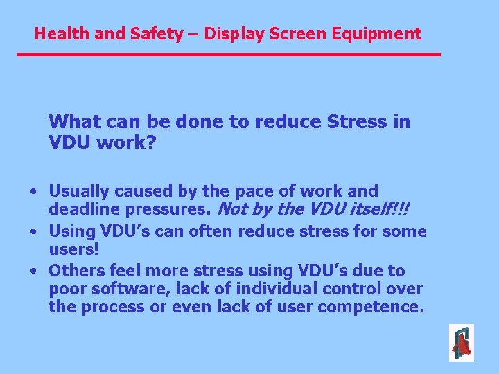 Health and Safety Display Screen Equipment DSE Assessments