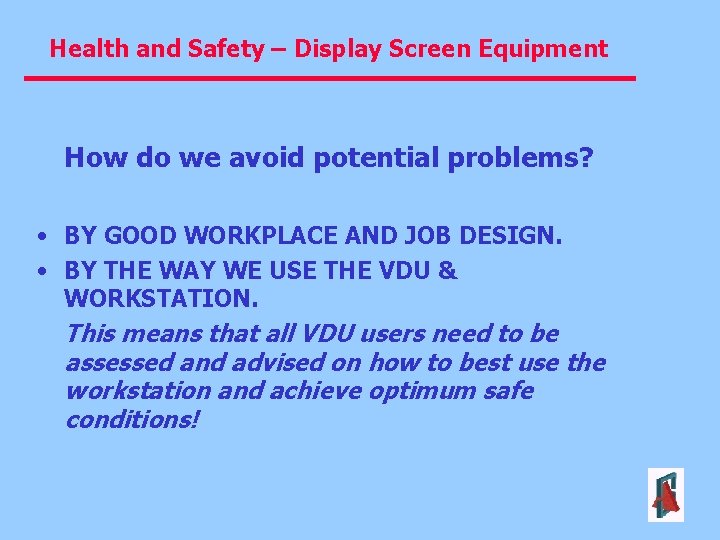 Health and Safety Display Screen Equipment DSE Assessments