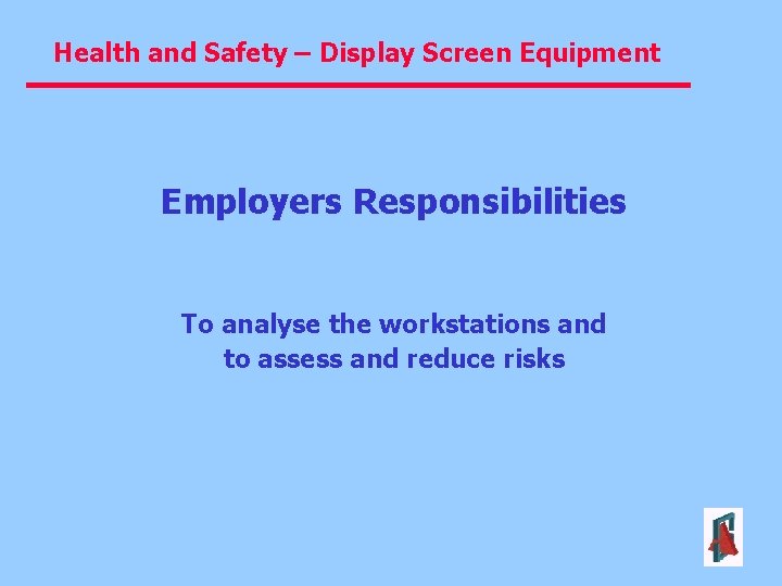 Health and Safety Display Screen Equipment DSE Assessments