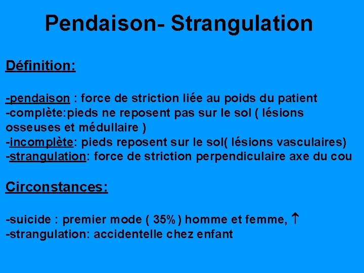 Pendaison Strangulation Dfinition pendaison force de striction lie