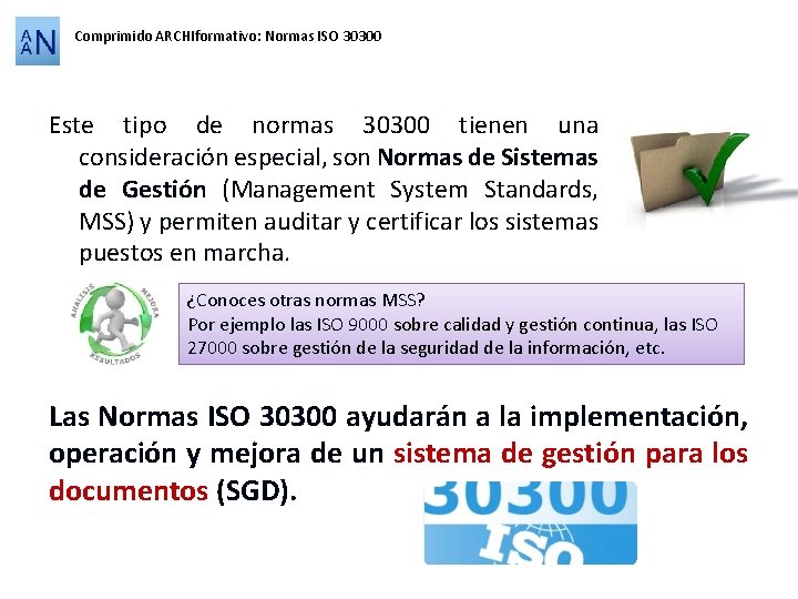Comprimido ARCHIformativo ISO 30300 Comprimido ARCHIformativo Normas ISO