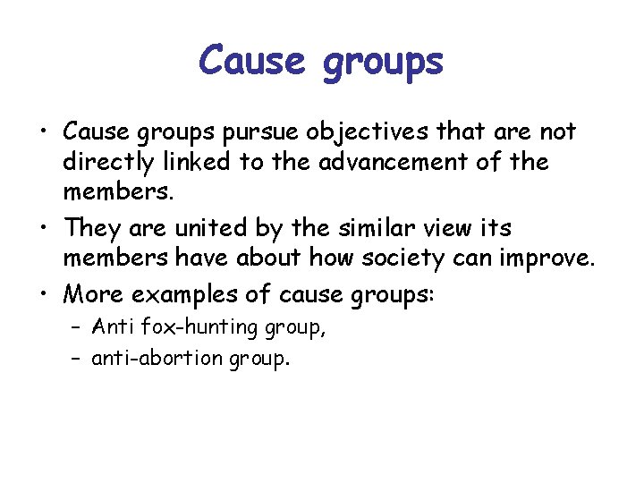 What are pressure groups A pressure group is