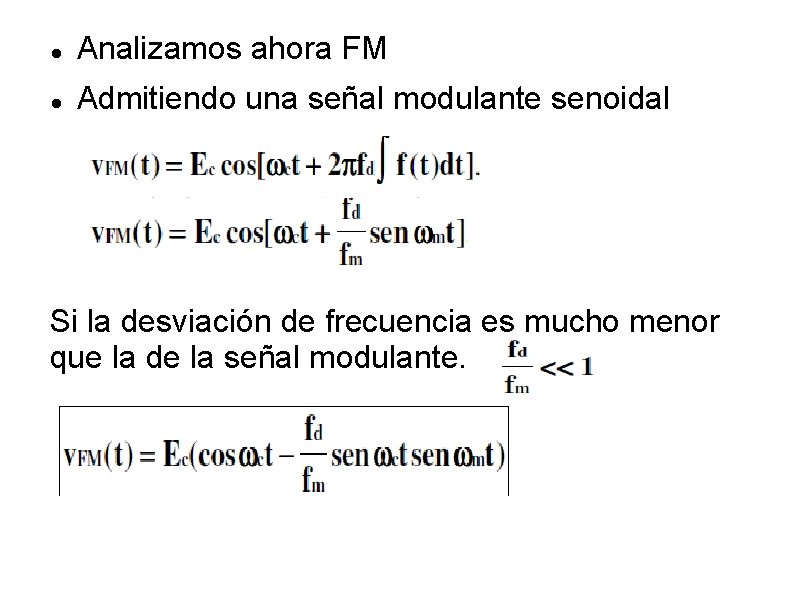 Modulacin angular Modulacin de frecuencia y fase La