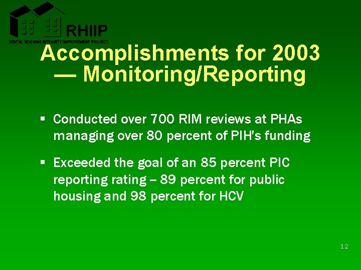 1 Rental Housing Integrity Improvement Project RHIIP Initiative
