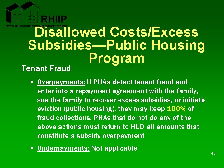 1 Rental Housing Integrity Improvement Project RHIIP Initiative