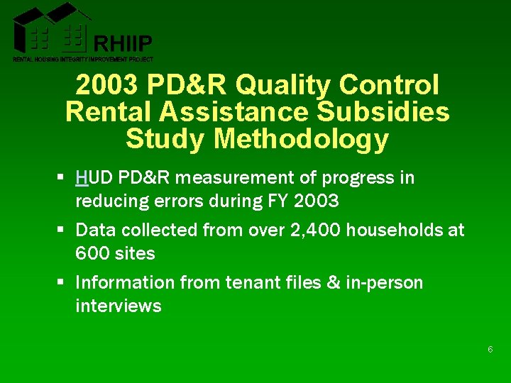 1 Rental Housing Integrity Improvement Project RHIIP Initiative