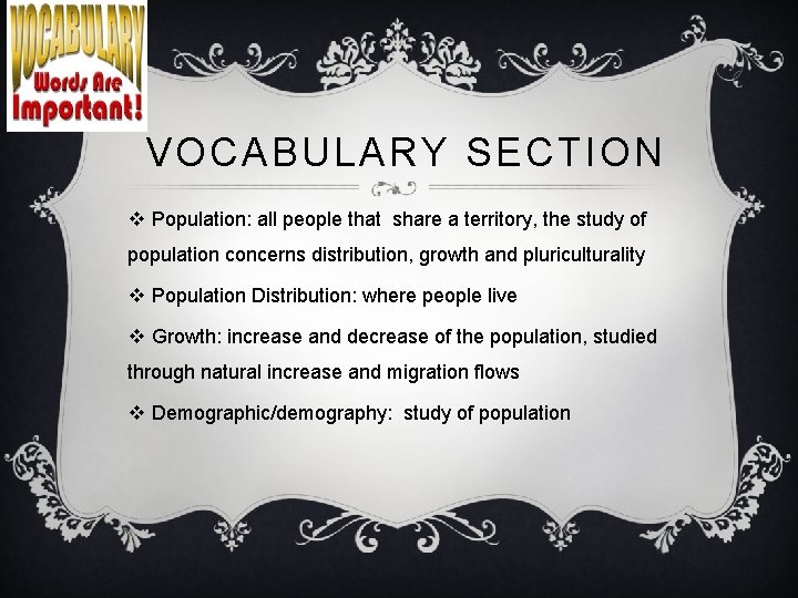 POPULATION VOCABULARY SECTION v Population all people that