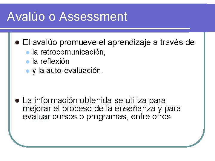 Assessment en la sala de clases Taller para