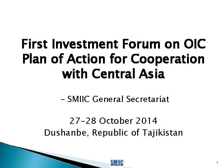 First Investment Forum on OIC Plan of Action