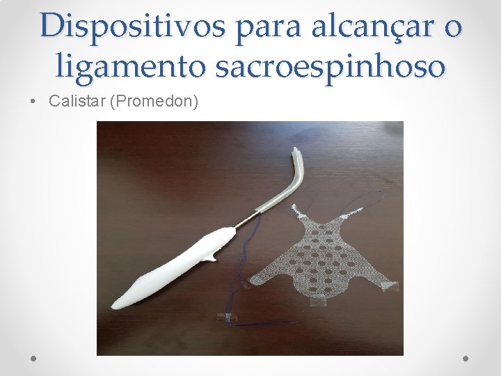 Uso de Telas em Prolapsos Vaginais Indicaes e