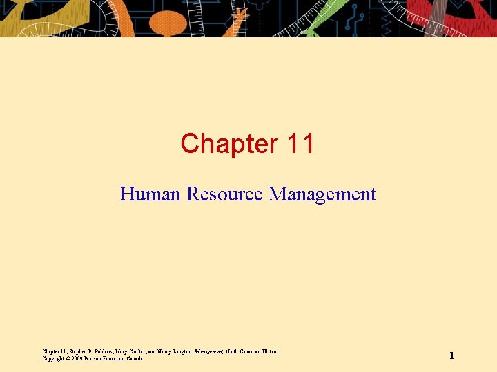 Chapter 11 Human Resource Management Chapter 11 Stephen