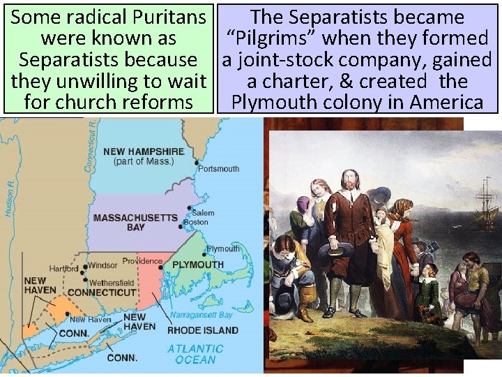 The New England Colonies In what ways was
