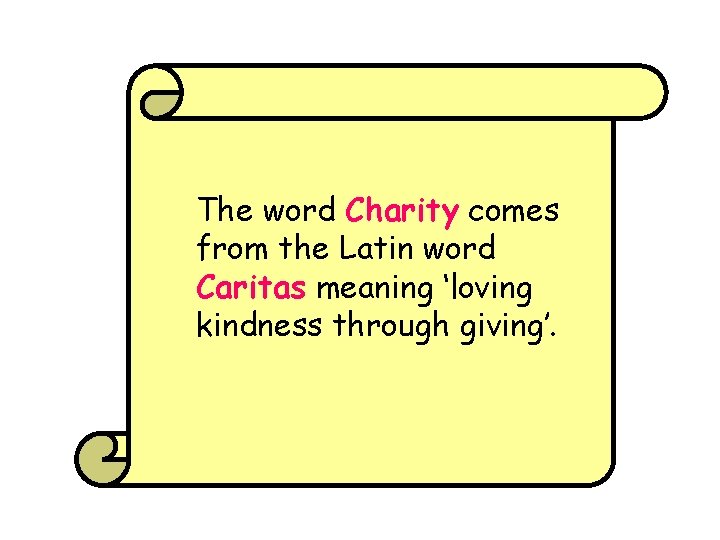 Charitable Giving Through History In this lesson we