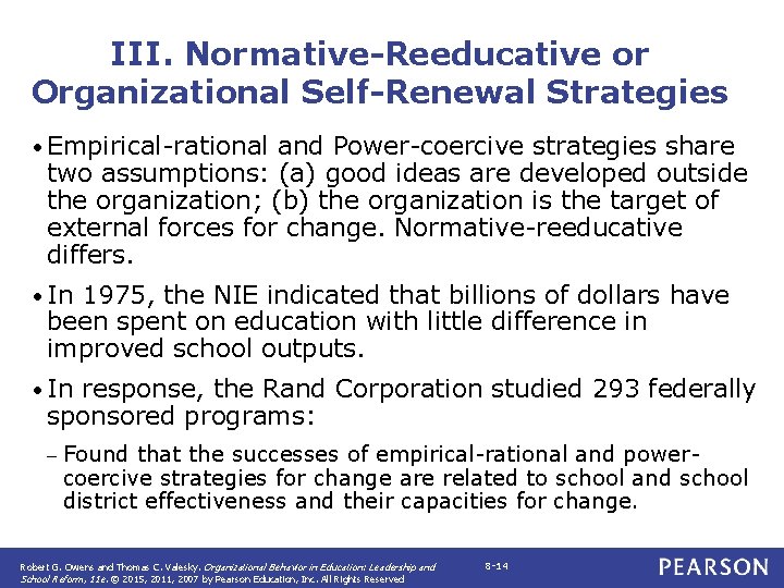 CHAPTER 8 Organizational Change Organizational Behavior in Education