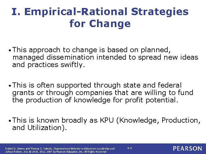 CHAPTER 8 Organizational Change Organizational Behavior in Education