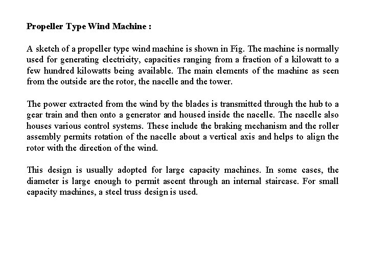 PRESENTATION ON WIND ENERGY Application and Types Design