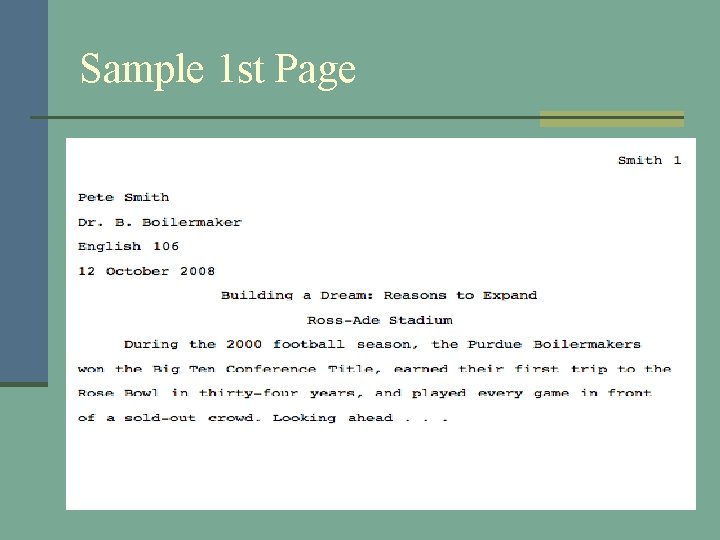 MLA 2009 Formatting and Style Guide http owl