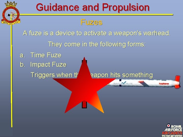 Military Aircraft Systems Weapon Guidance and Propulsion Lecture