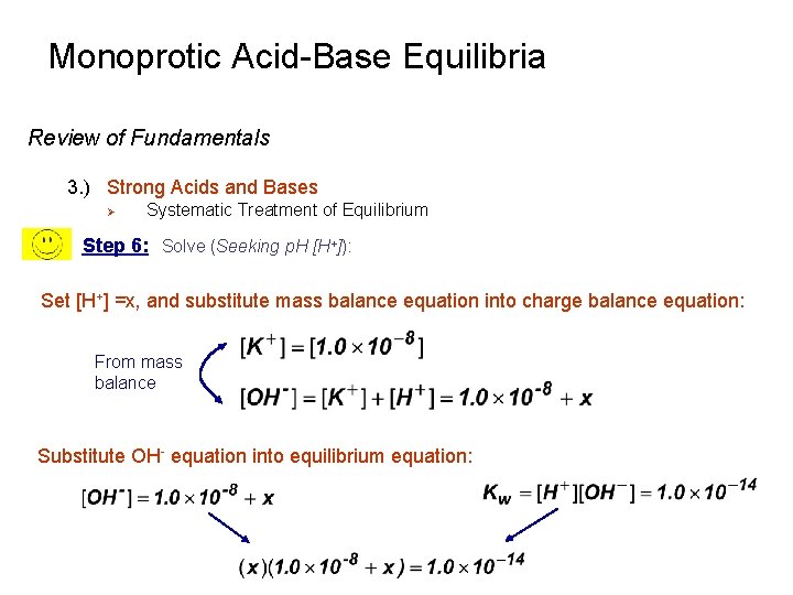 Monoprotic AcidBase Equilibria Review of Fundamentals 1 Acids