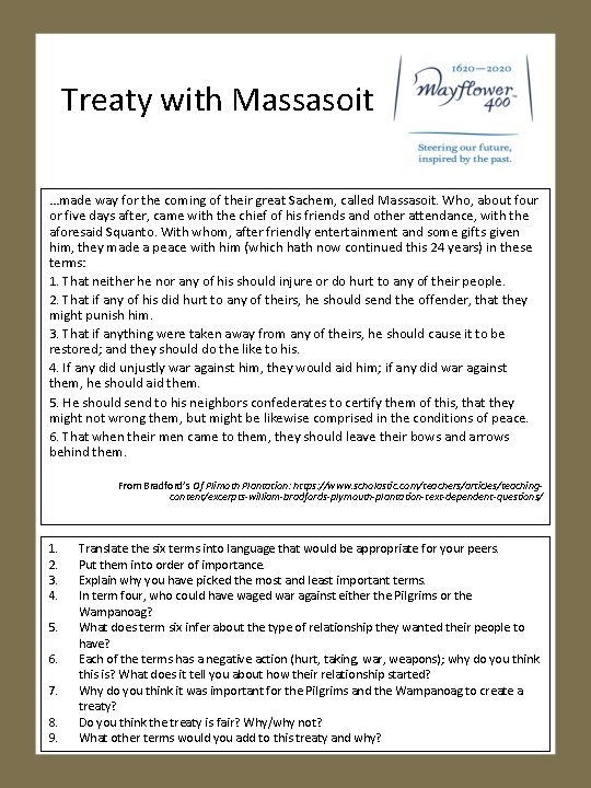 Treaty with Massasoit made way for the coming