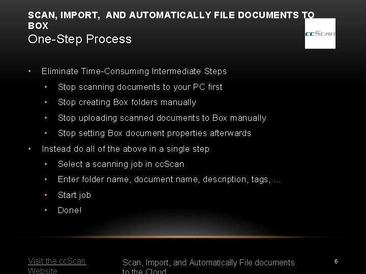 SCAN IMPORT AND AUTOMATICALLY FILE DOCUMENTS TO BOX