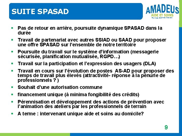 PRSENTATION DE LA DYNAMIQUE SPASAD AMADEUS AIDE ET