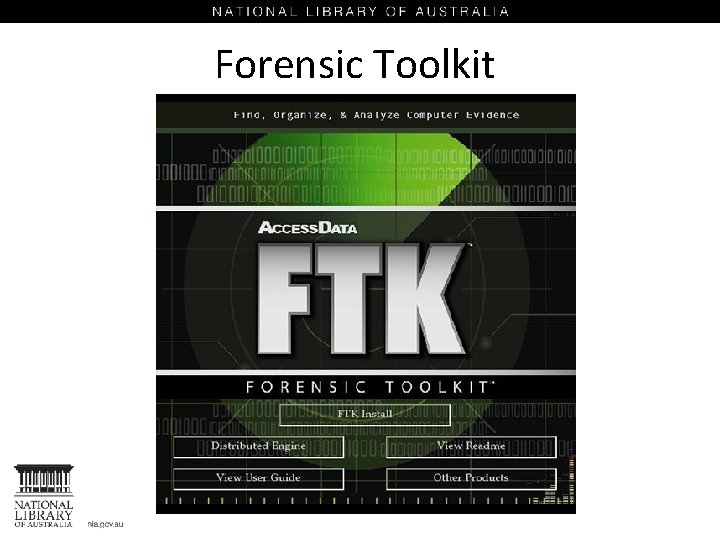 DIGITAL FORENSICS Forensic Toolkit a tool to process