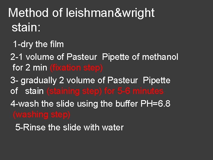 Preparation of Staining examination of blood film we