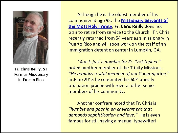 Bishop Arthur Colgan CSC was ordained the Auxiliary