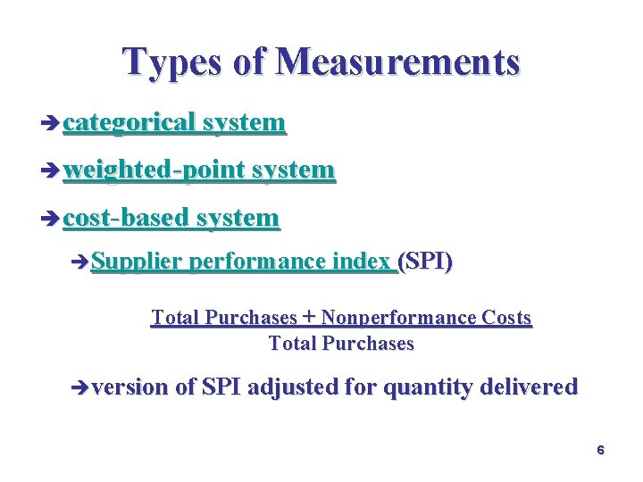 Management and Development of Suppliers 1 Outline management