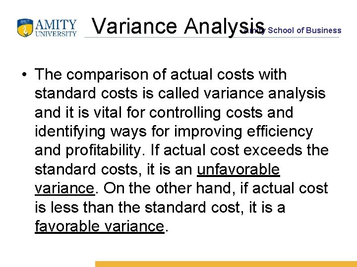 Amity School of Business Variance Analysis Module VI