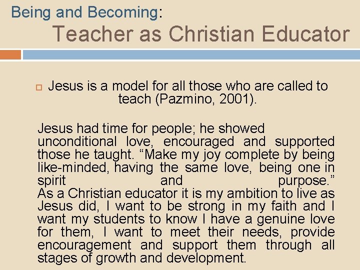 CHILDHOOD EDUCATORS PASSIONATE CREED Roseanne Pickering PIPI 7931